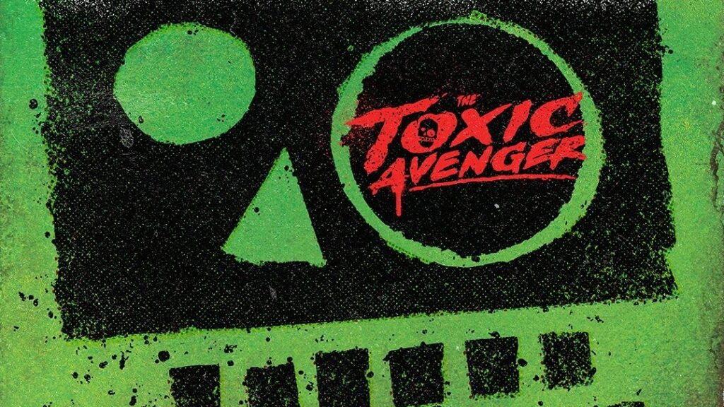 Teaser: The Red Band Look At 'The Toxic Avenger' - OutLoud! Culture