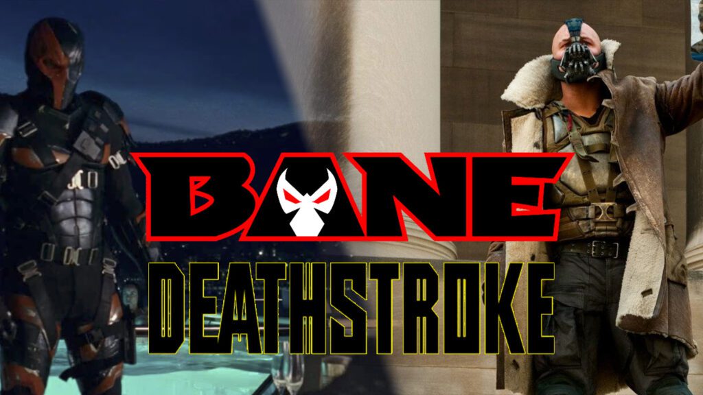 Reports That Bane & Deathstroke Movie In the Works at DC Studios ...