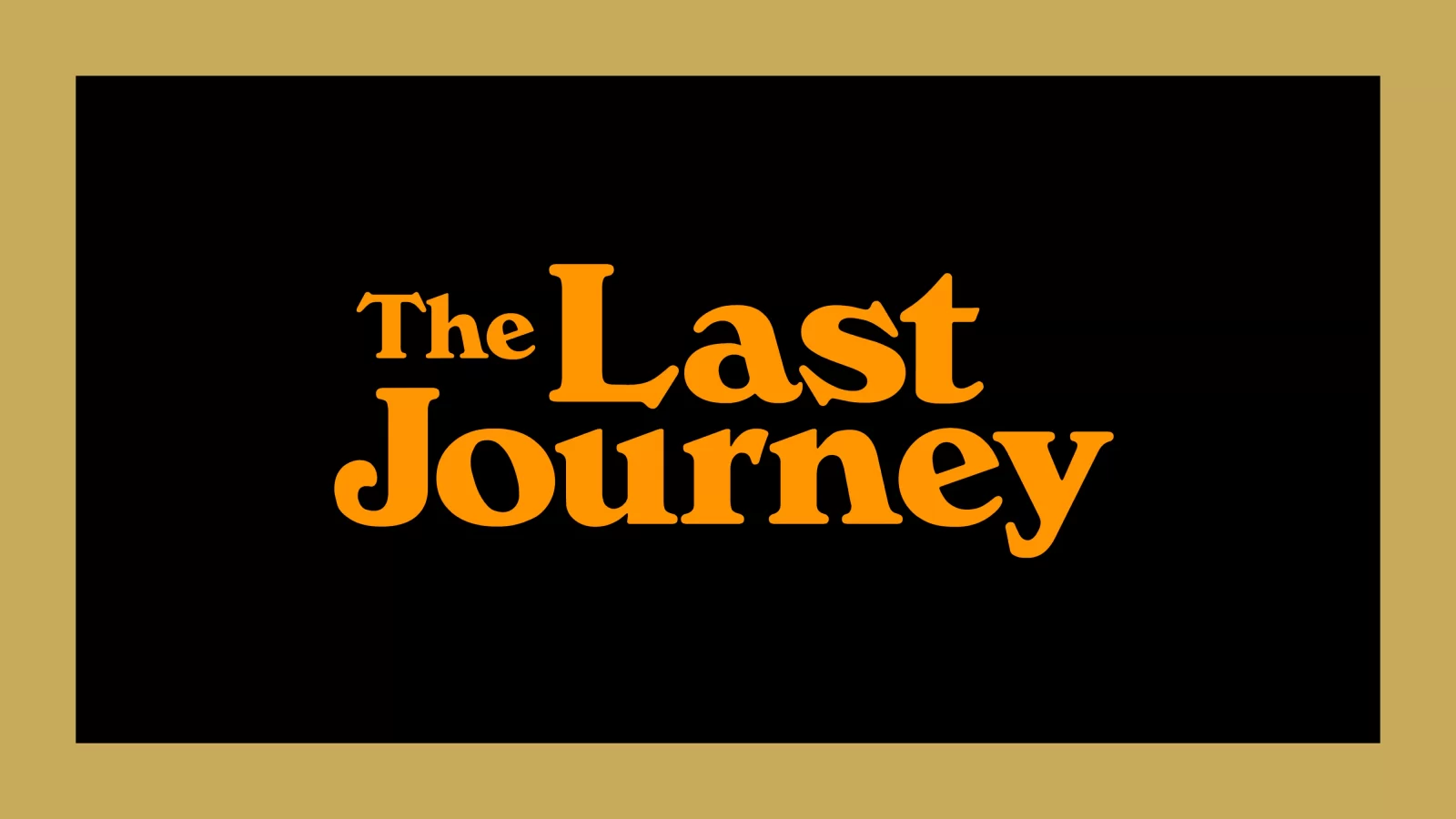 Trailer: An Emotional Story On 'THE LAST JOURNEY' - OutLoud! Culture
